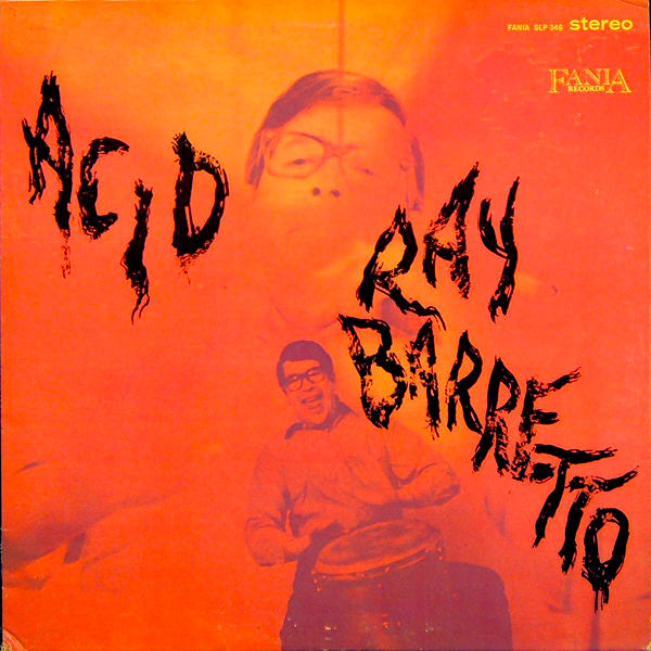 Ray Barretto | Acid | Album – Artrockstore